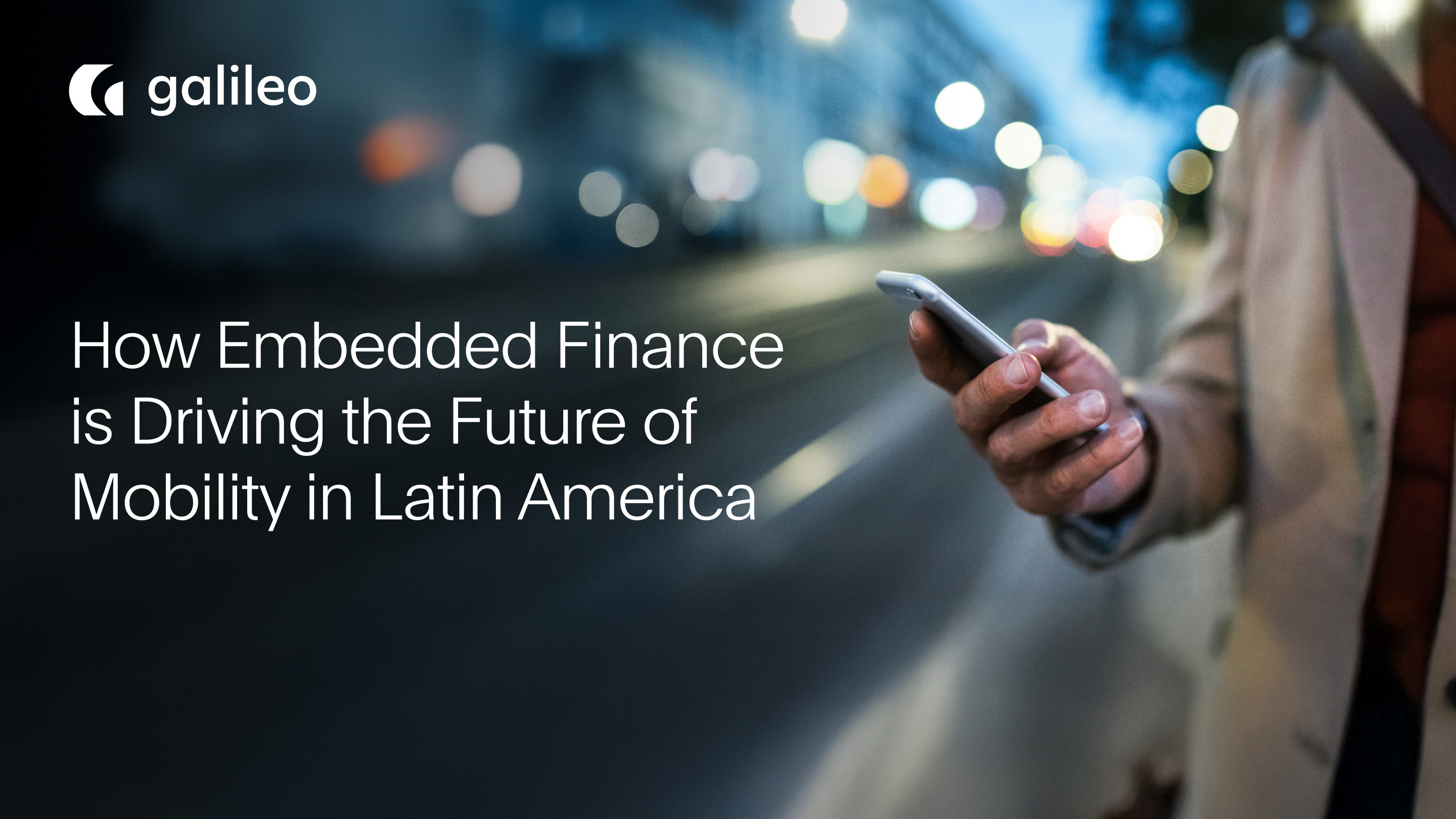 How Embedded Finance is Driving the Future of Mobility in Latin America