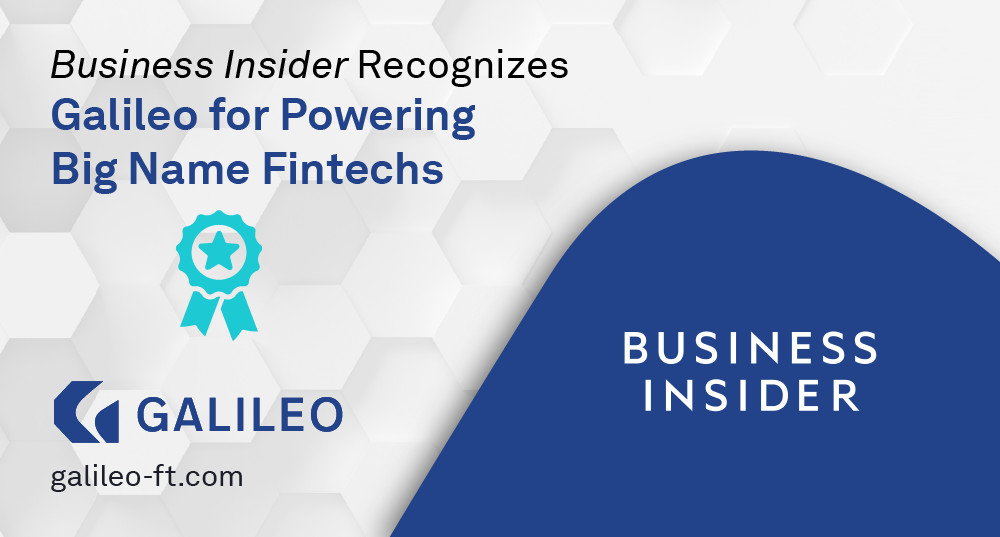 Business Insider Recognizes Galileo for Powering Big Name Fintechs