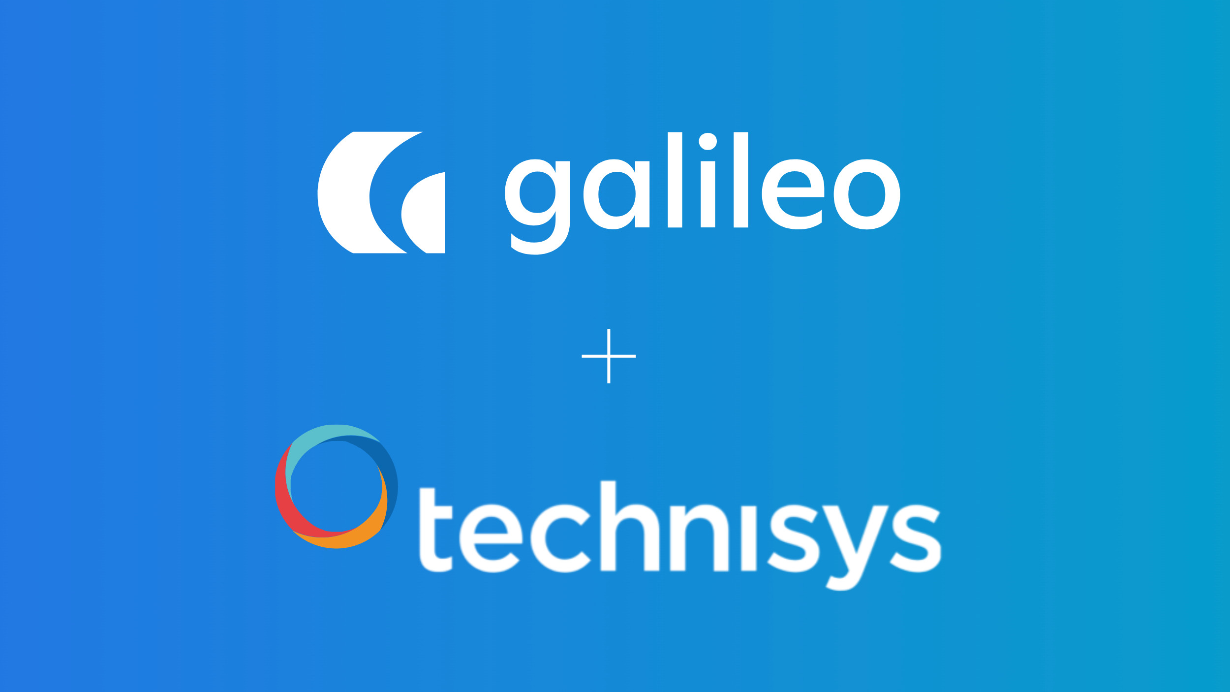 Galileo y Technisys redefinen la experiencia del cliente de banca ...