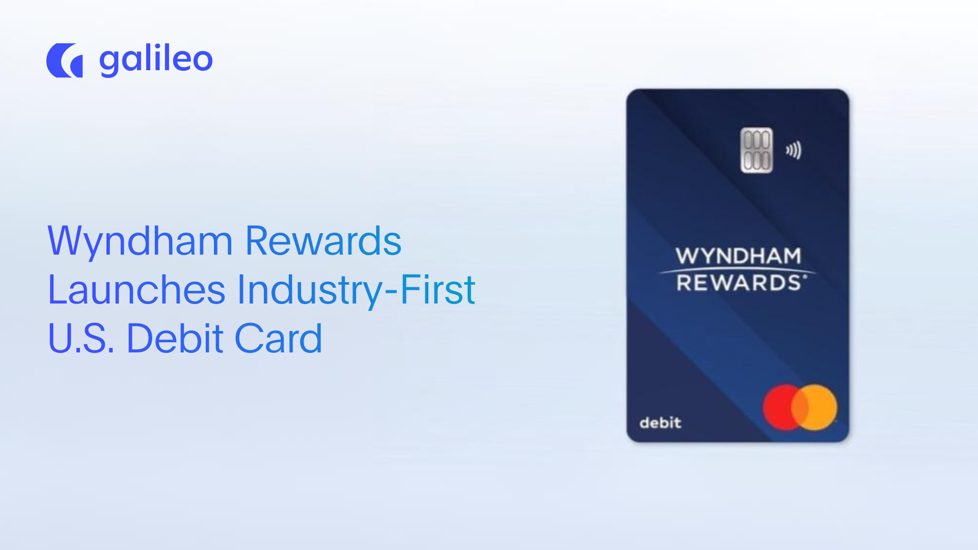Wyndham Rewards Launches Industry-First U.S. Debit Card