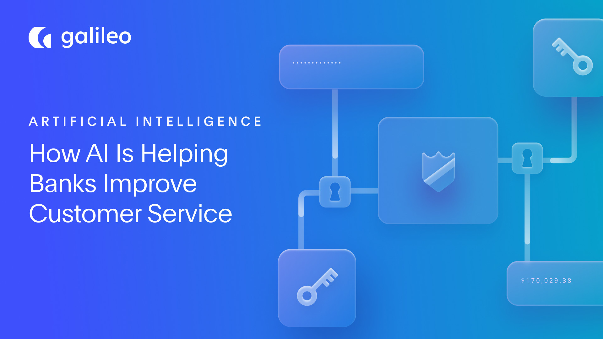 How AI Is Helping Banks Improve Customer Service, Security