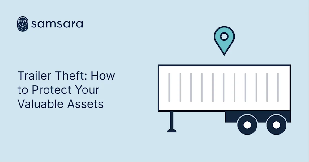 Trailer Theft: How to Protect Your Valuable Assets