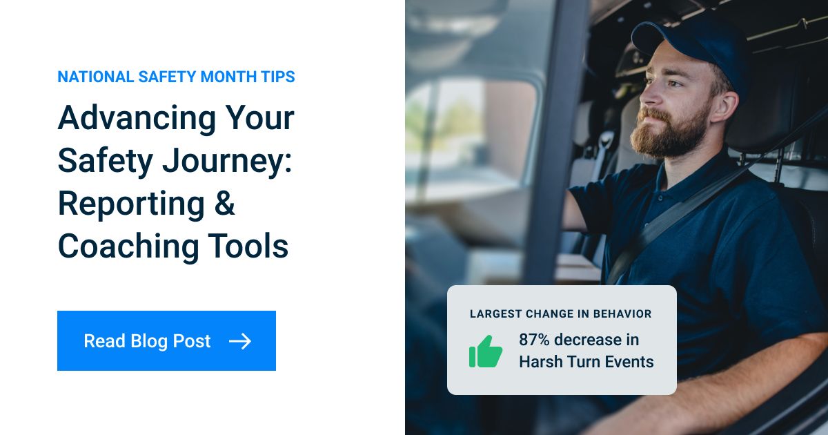 Advancing Your Safety Journey: Reporting & Coaching Tools