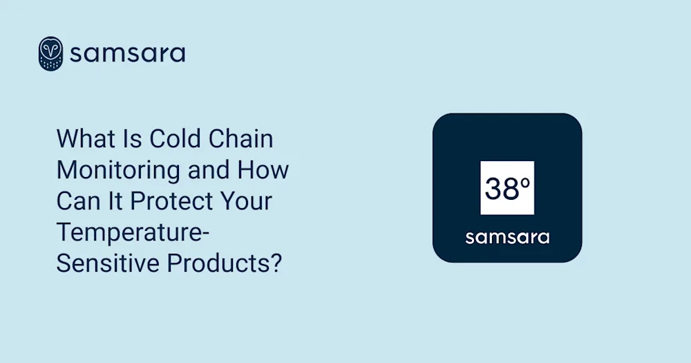What Is Cold Chain Monitoring?