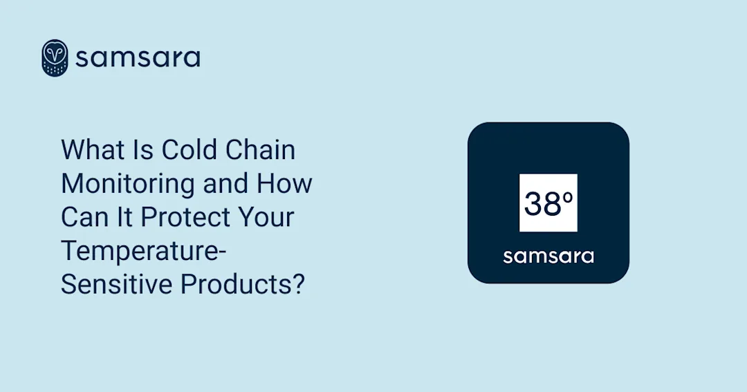 What Is Cold Chain Monitoring?