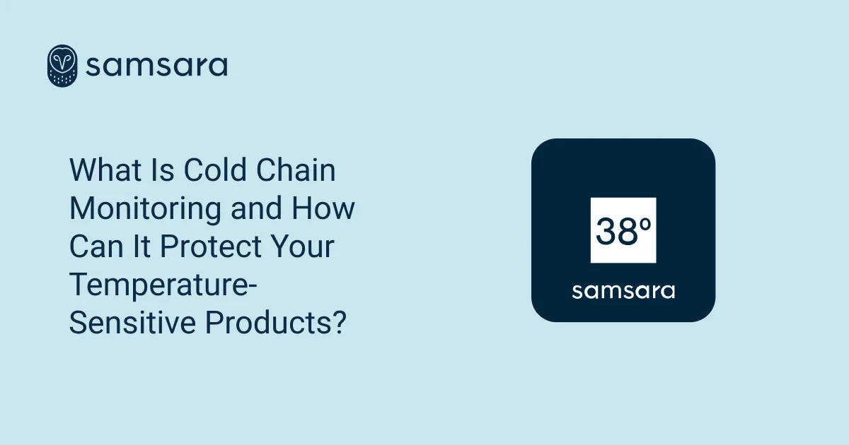 What Is Cold Chain Monitoring?