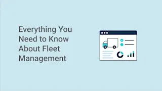 A comprehensive guide on fleet manager duties and responsibilities