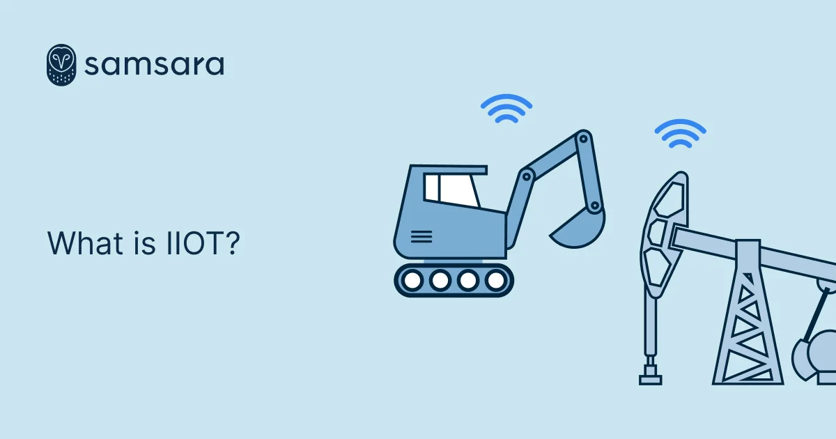 What is IIoT? | In-Depth Guide | Samsara