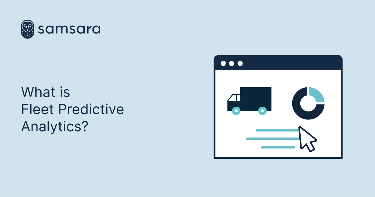 What is fleet predictive analytics? | Samsara