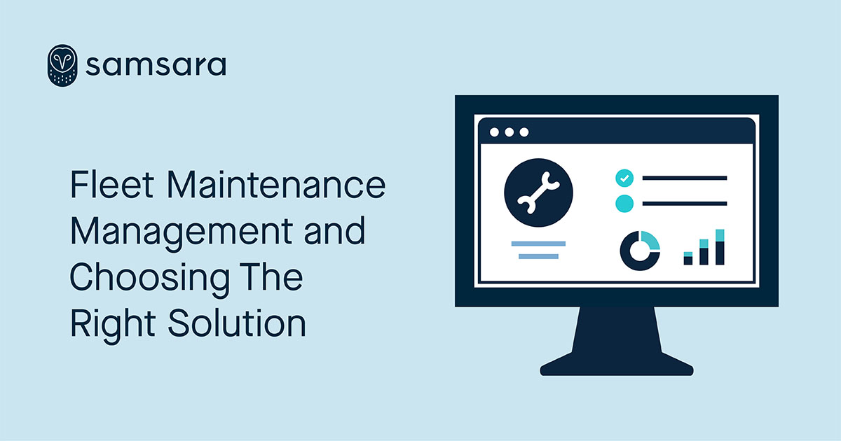 The Importance of Fleet Maintenance Management and How to Choose the ...