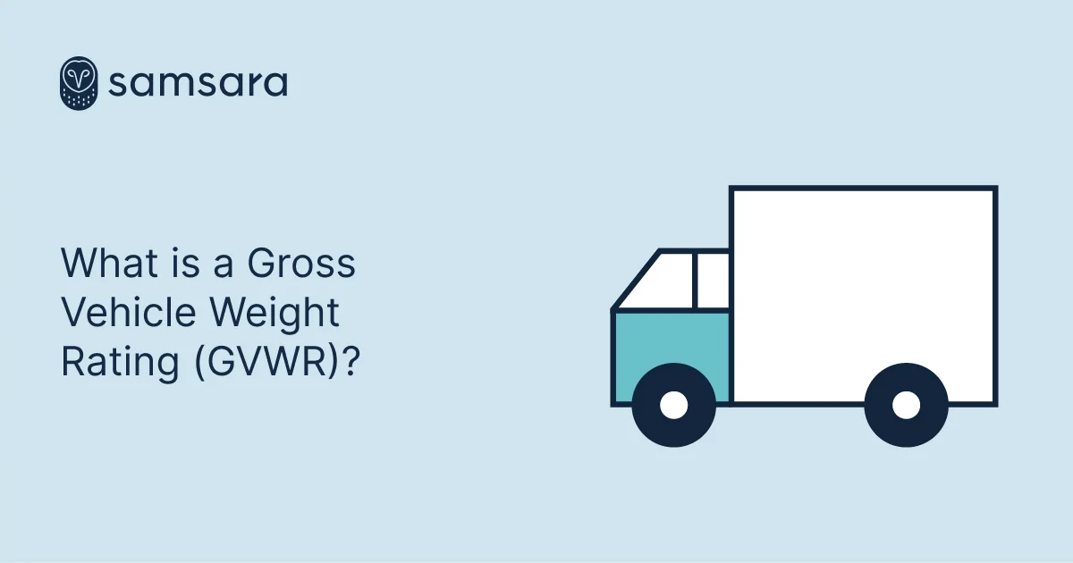 What is a gross vehicle weight rating (GVWR)? | Samsara