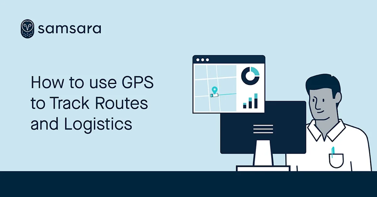 How to use GPS to Track Routes and Logistics
