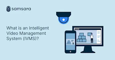 What is an Intelligent Video Management System (IVMS)?