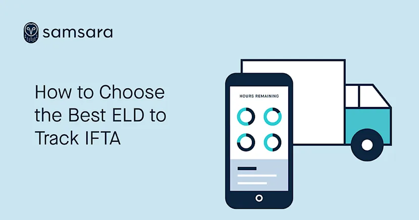 What is the Best ELD to Track IFTA? In-Depth Guide | Samsara