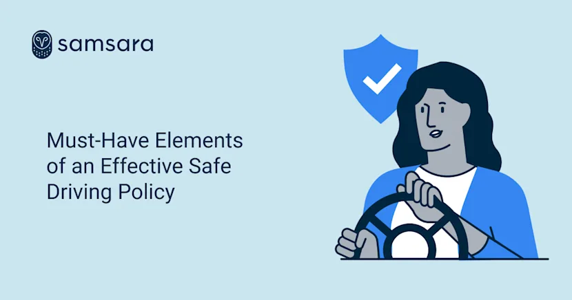 Must-Have Elements of an Effective Safe Driving Policy