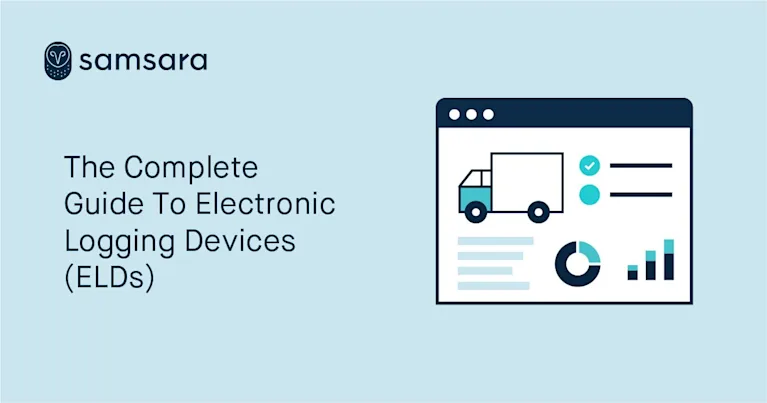The Complete Guide to Electronic Logging Devices (ELDs)