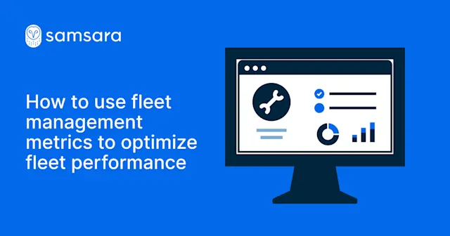 Fleet management metrics l Samsara