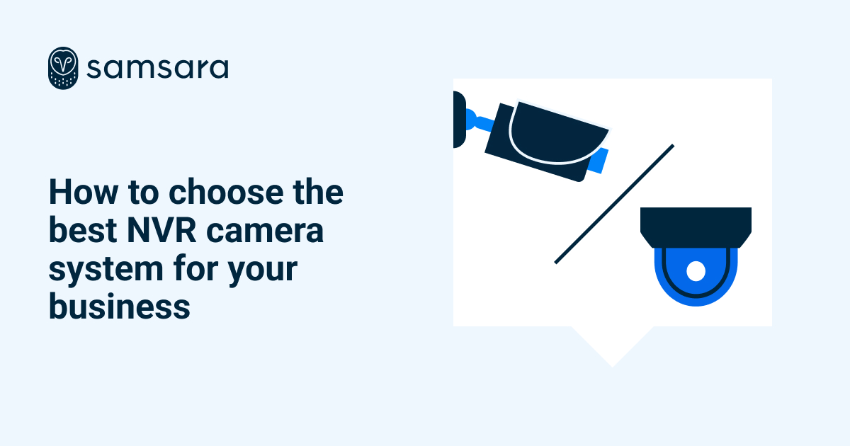 How to Choose the Best NVR Camera System for Your Business