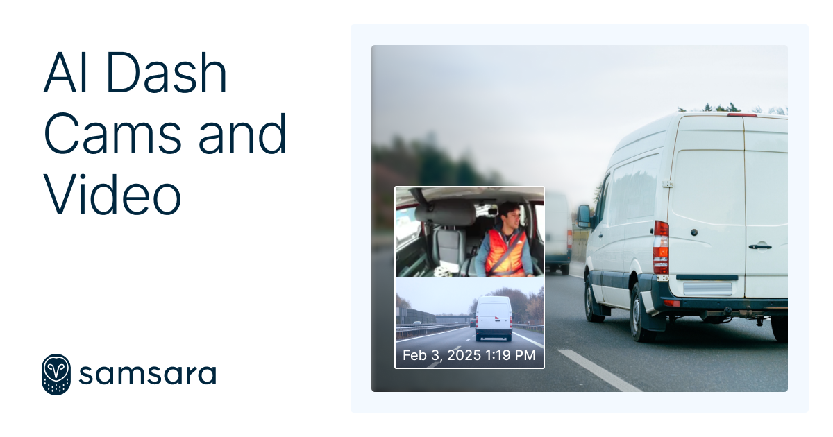 Cameras and Video | Samsara