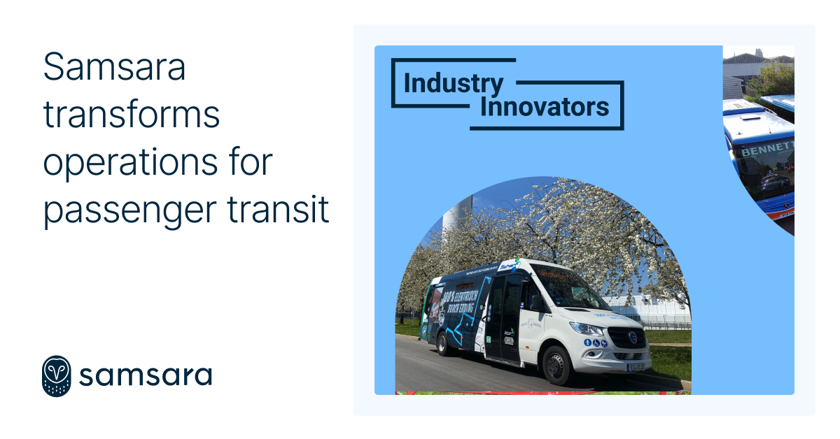 Samsara transforms operations for passenger transit