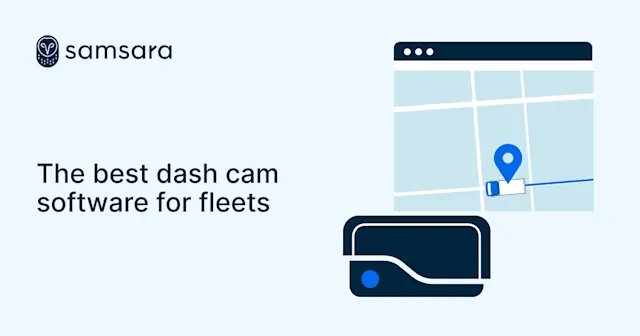The best dash cam software for fleets | Samsara