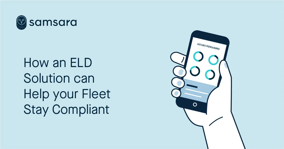How an ELD Solution Can Help Your Fleet Stay Compliant