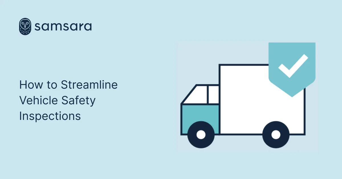 Vehicle Safety Inspection Guide l Samsara