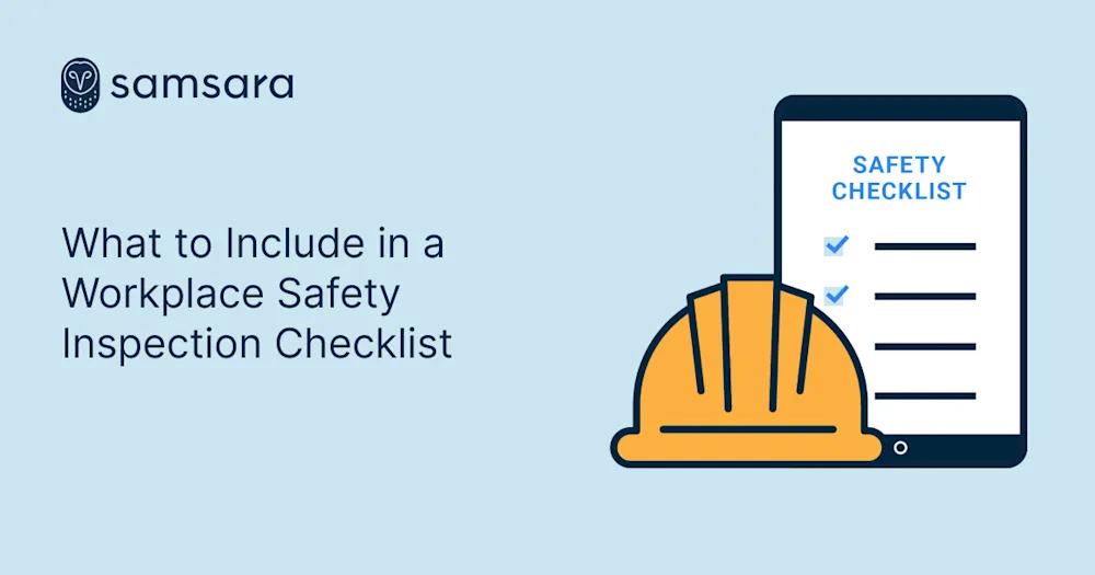 What to Include in a Workplace Safety Inspection Checklist
