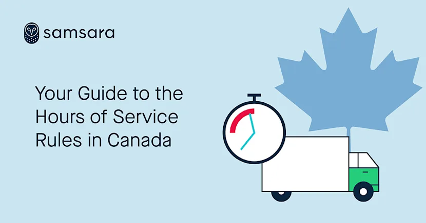 Your Guide to the Hours of Service Rules in Canada