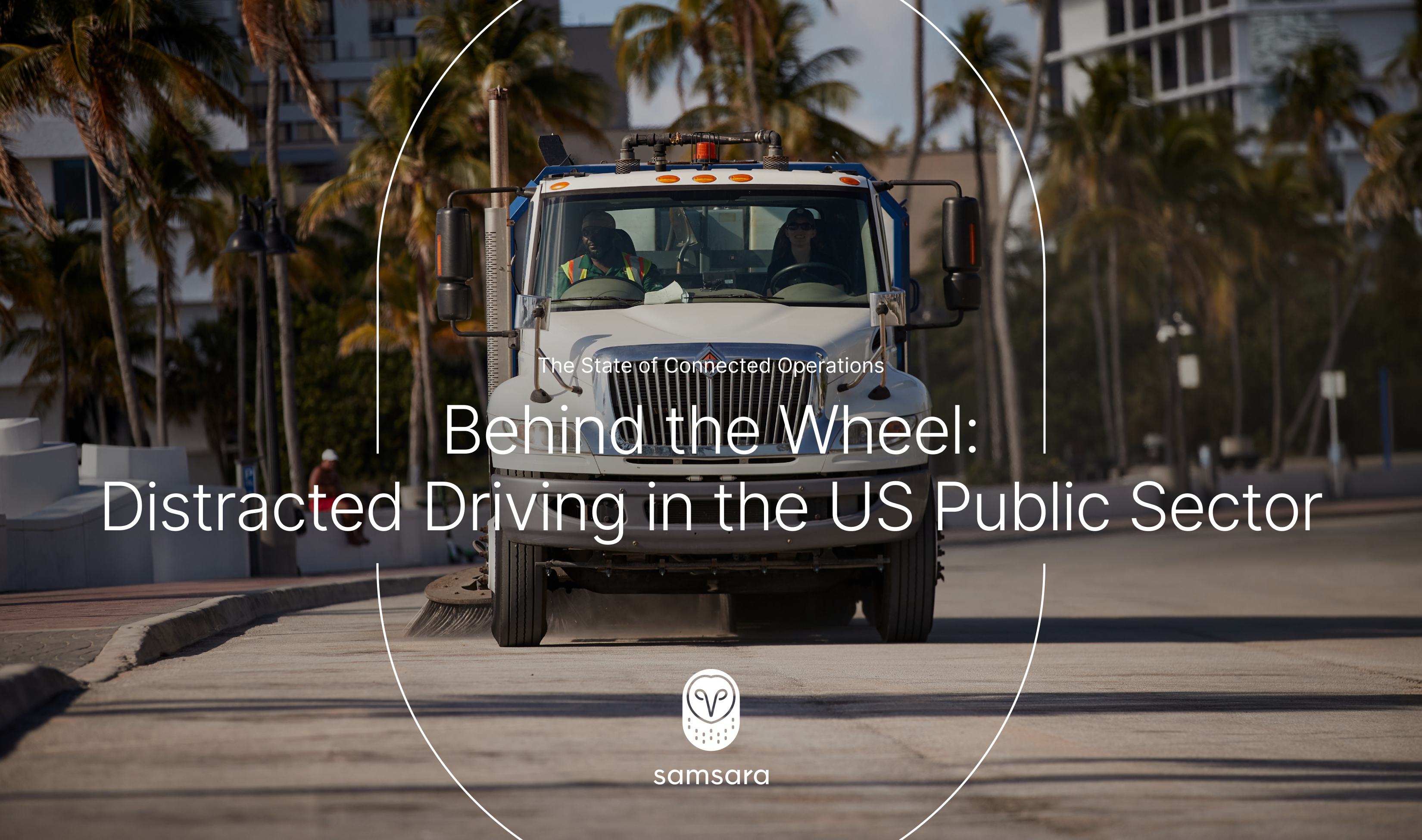 Distracted Driving in the US Public Sector – Report - Samsara