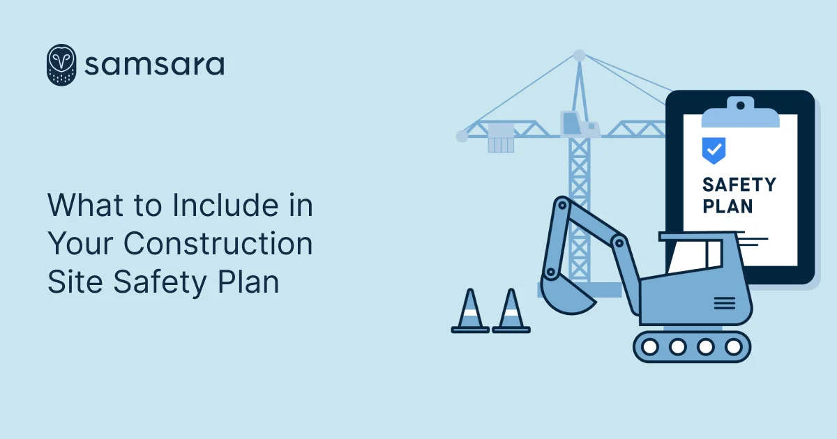 What to include in your site safety plan | Samsara
