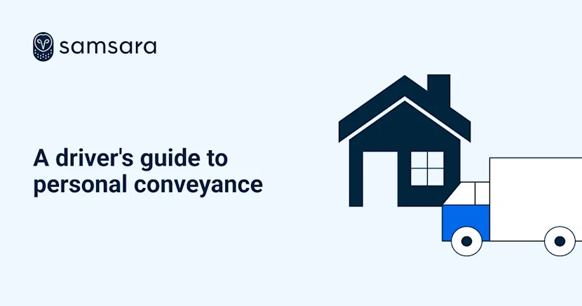 A driver’s guide to personal conveyance | Samsara