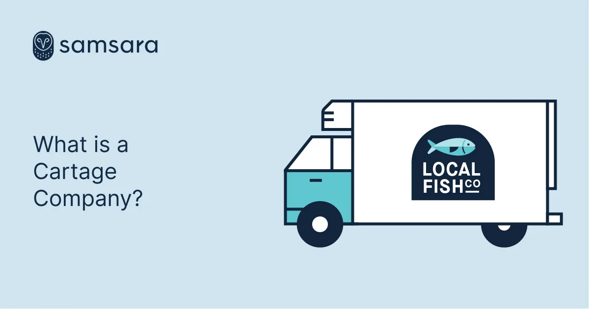 What is a cartage company? | Samsara