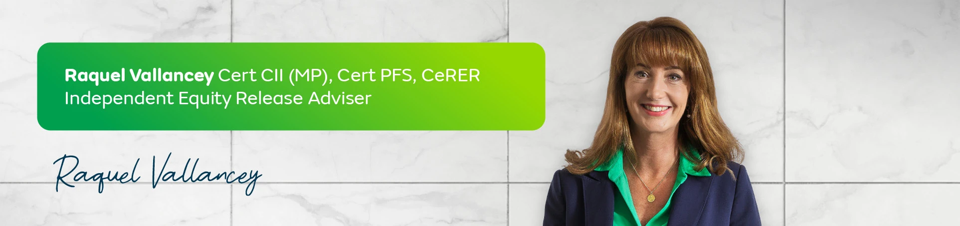 Raquel Vallancey Adviser | Equity Release Supermarket