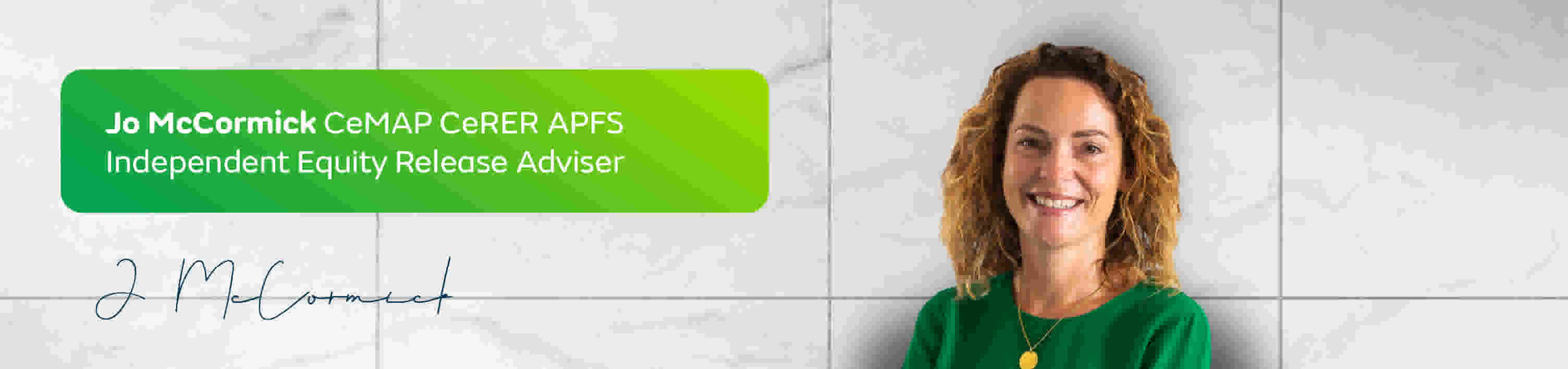 Jo McCormick | Our Advisers | Equity Release Supermarket