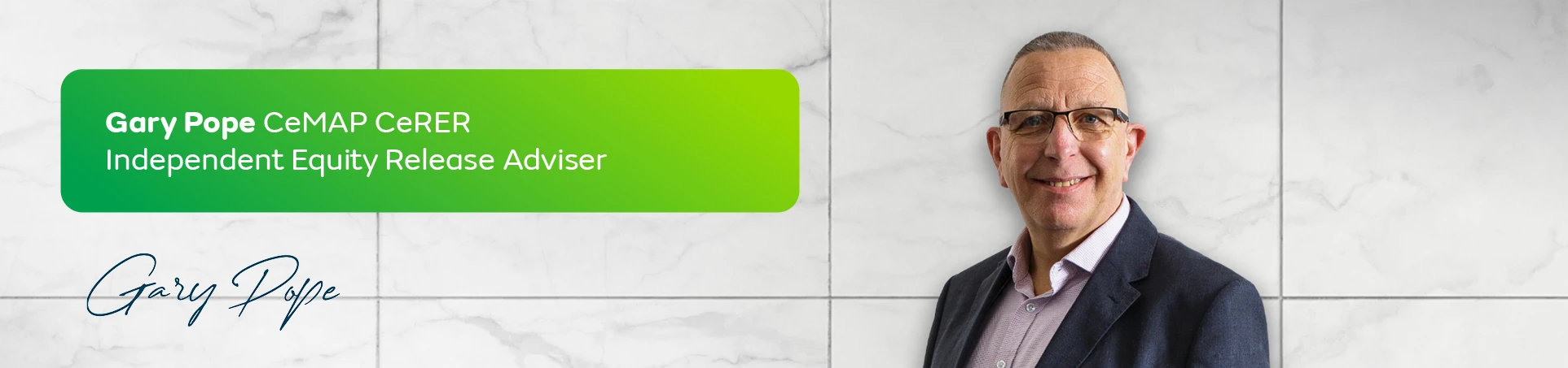 Gary Pope Adviser | Equity Release Supermarket