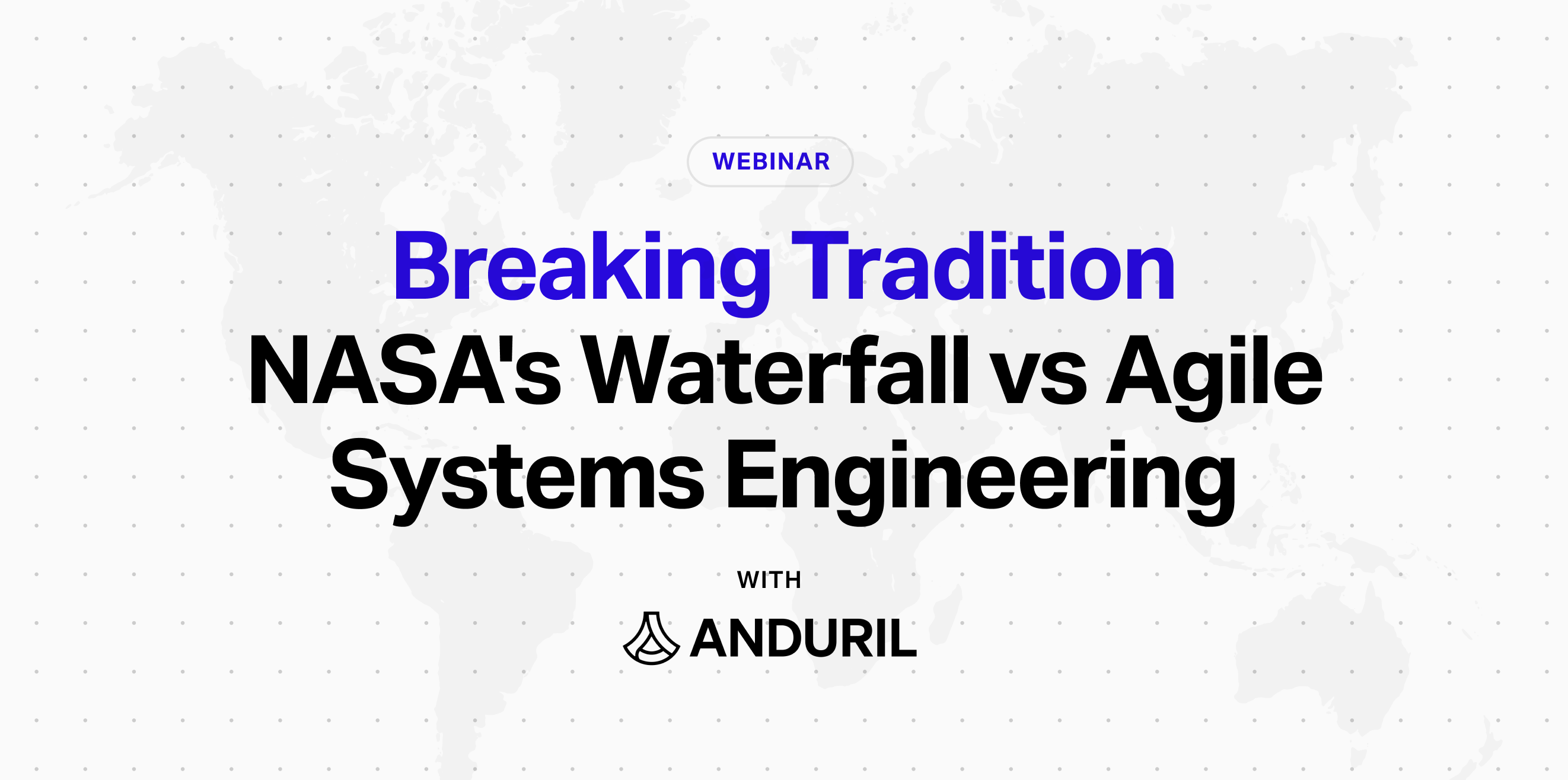 Breaking Tradition: NASA’s Waterfall vs Agile Systems Engineering