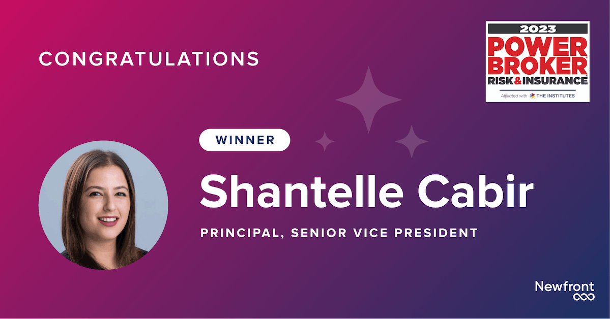 Meet Shantelle Cabir, a Newfront 2023 Construction Power Broker