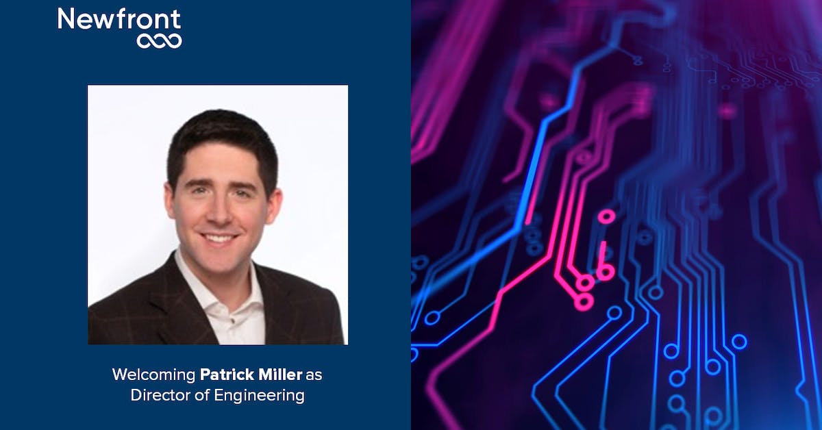 Introducing Newfront’s Director of Engineering Patrick Miller