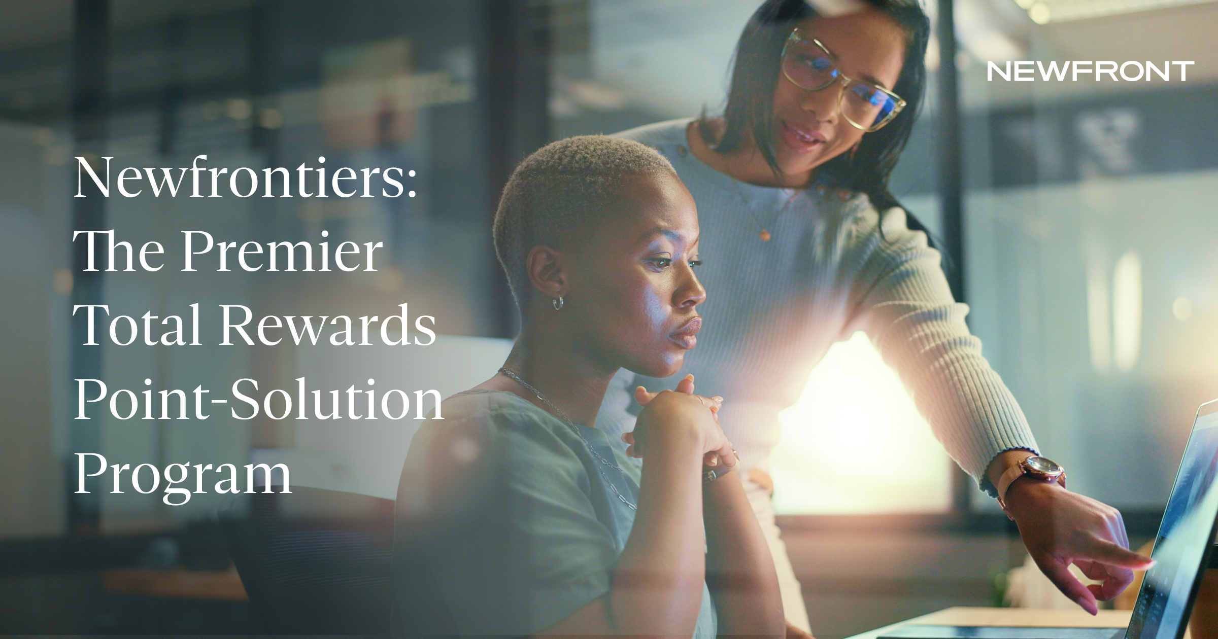 Newfront Unveils Newfrontiers: The Premier Total Rewards Point-Solution ...