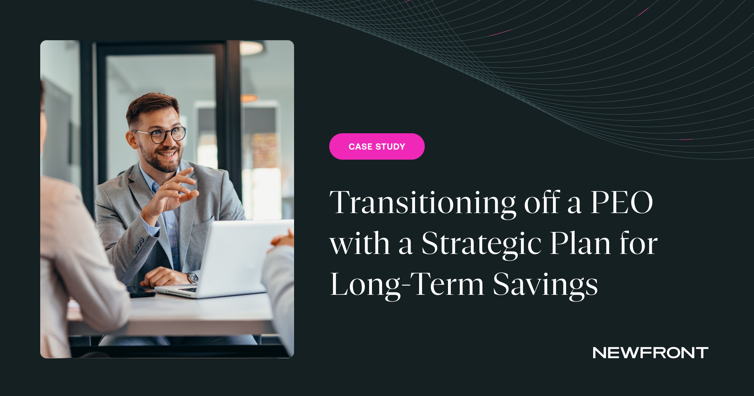 Case Study: Transitioning off a PEO with a Strategic Plan for Long-Term ...