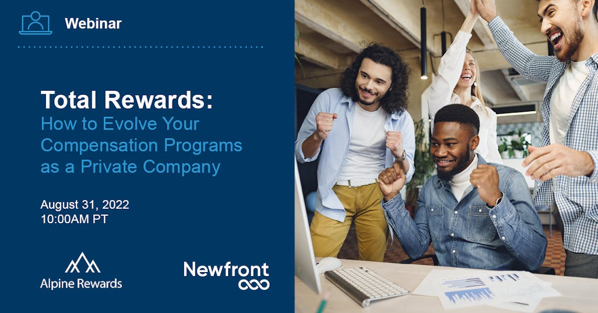 Total Rewards 2: How to Evolve Your Compensation Programs as a Private Company