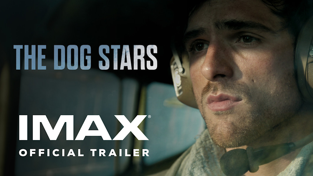 The Dog Stars (2026) Movie Tickets & Showtimes Near You | IMAX