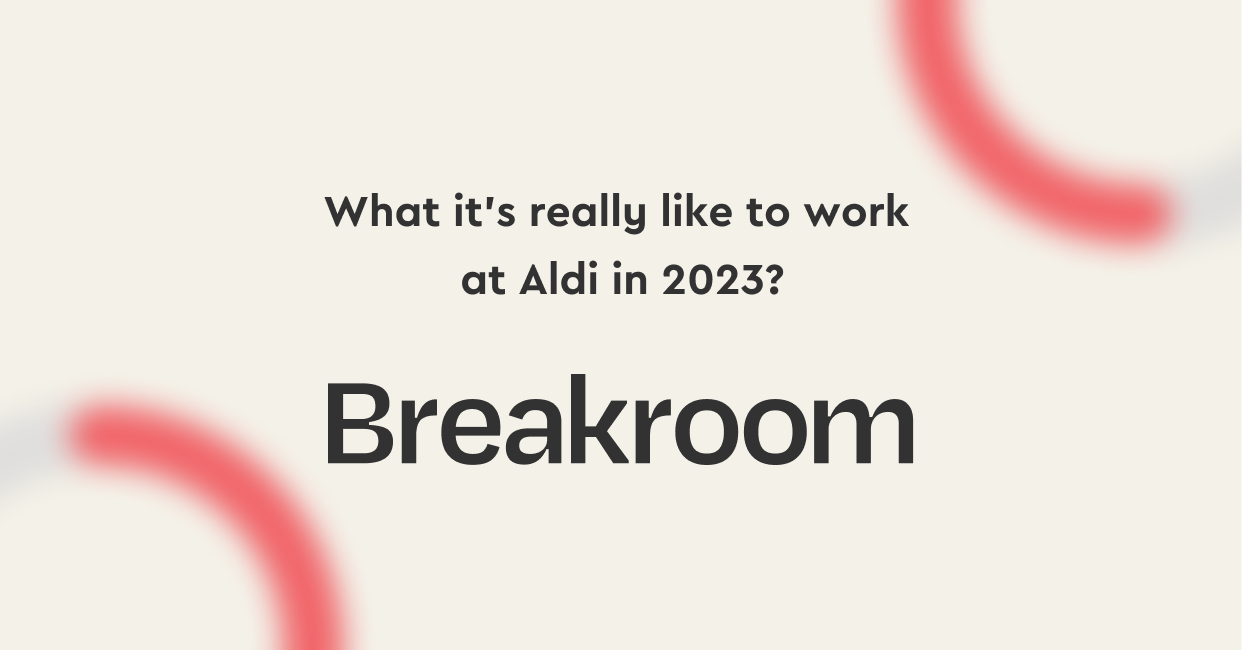 What’s it like to work at Aldi in 2023? [Updated]