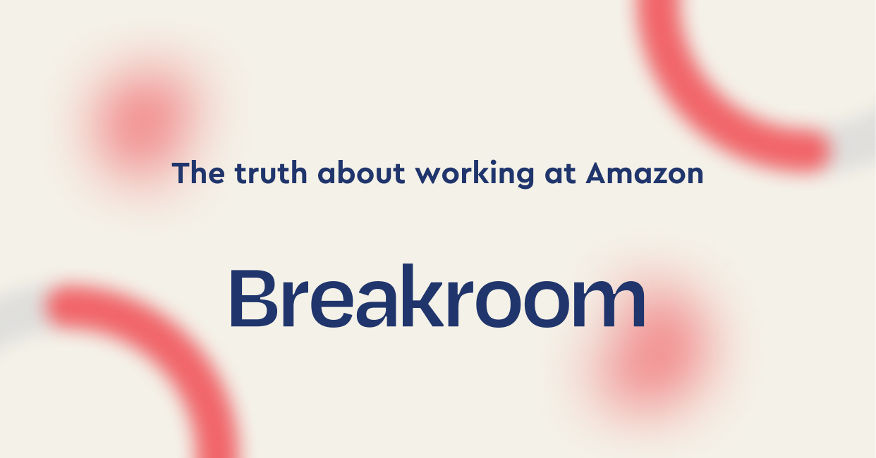 What is it like working at Amazon? - Breakroom