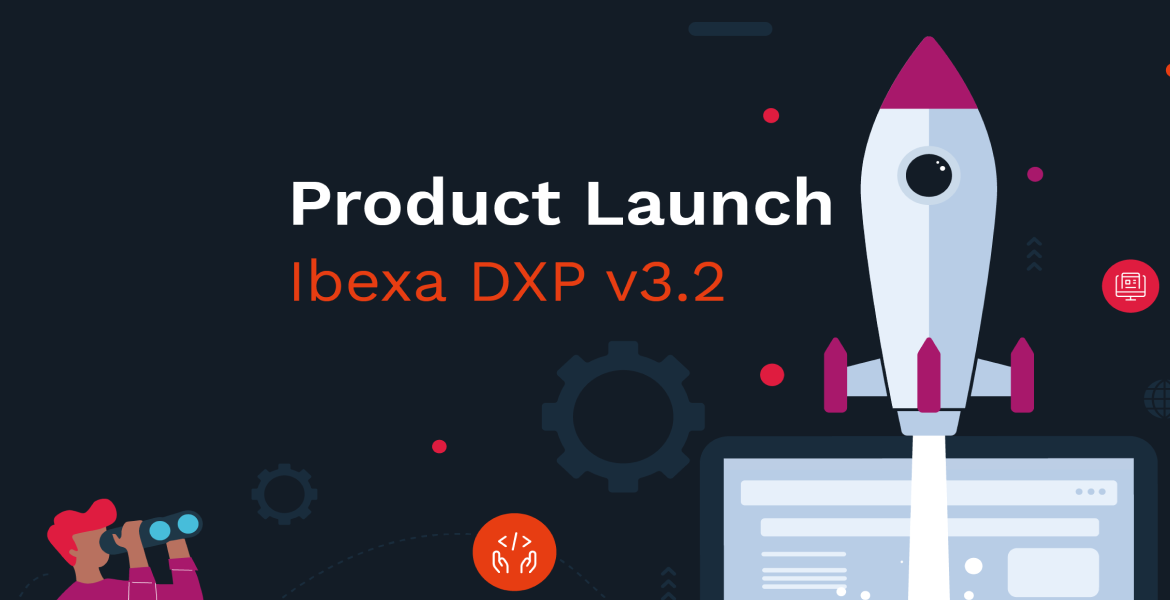 Ibexa DXP 3.2: plataforma para crear experiencias digitales - Aplyca