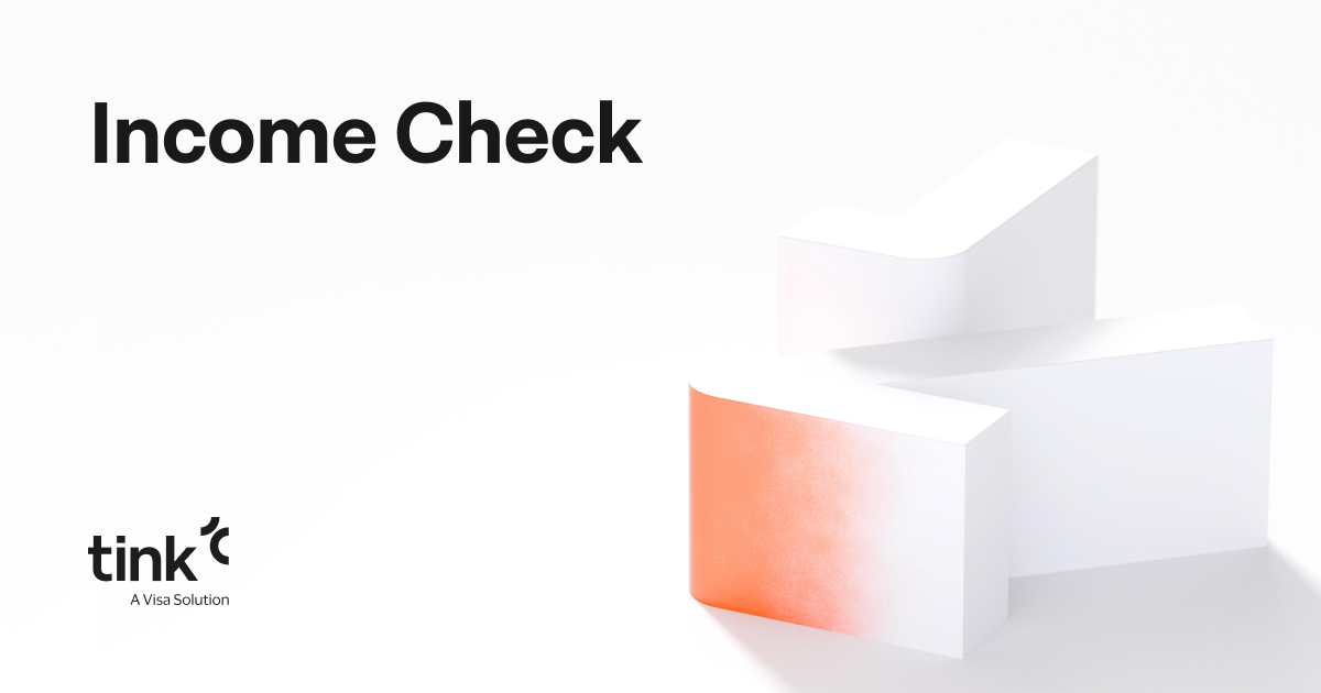 Income Check | Real-time income verification | Tink