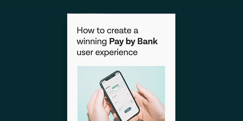 The ultimate Pay by Bank UX guide | Tink blog