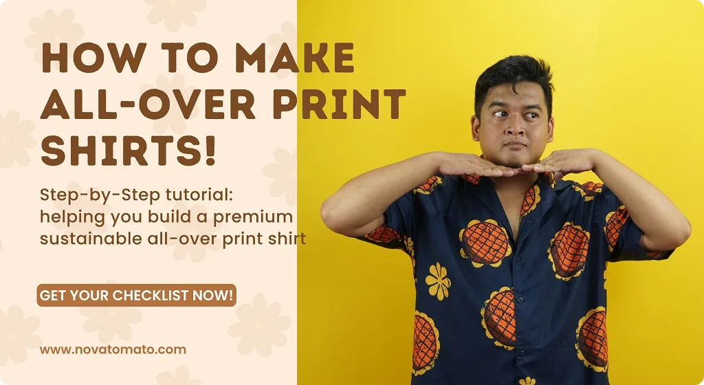 How to Make All-Over Print Shirts | NovaTomato