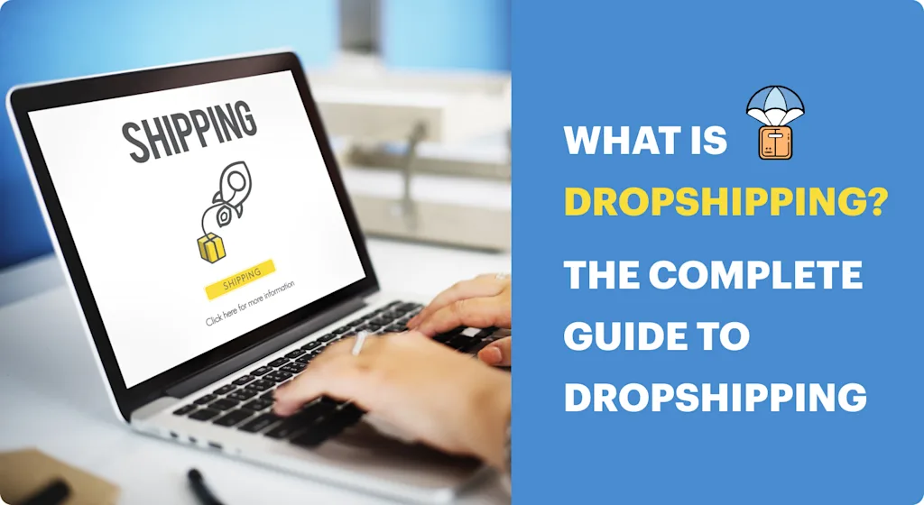 What is Dropshipping | NovaTomato